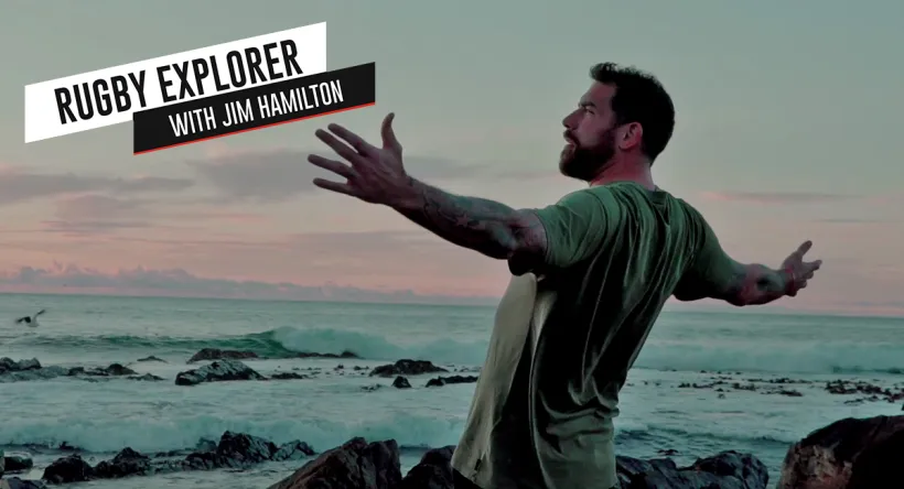 Rugby Explorer with Jim Hamilton - Episode 3: South Africa | Rugbydump